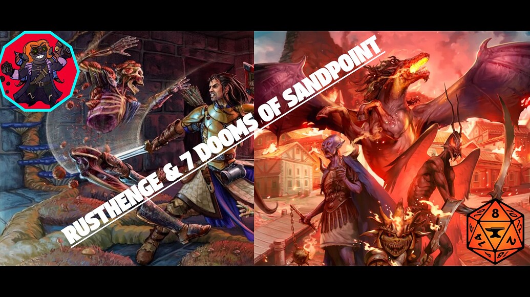 [LFP][Pathfinder 2e][Paid] [$15] Rusthenge and then 7 Dooms of ...